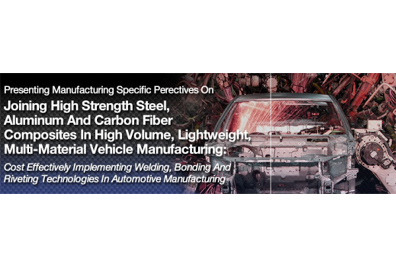 Global Lightweight Vehicle Manufacturing Congress to Feature Multi ...