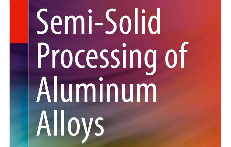 Semi-Solid Processing of Aluminum Alloys - Light Metal Age Magazine