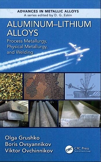 Book Review: Aluminum-Lithium Alloys - Light Metal Age Magazine